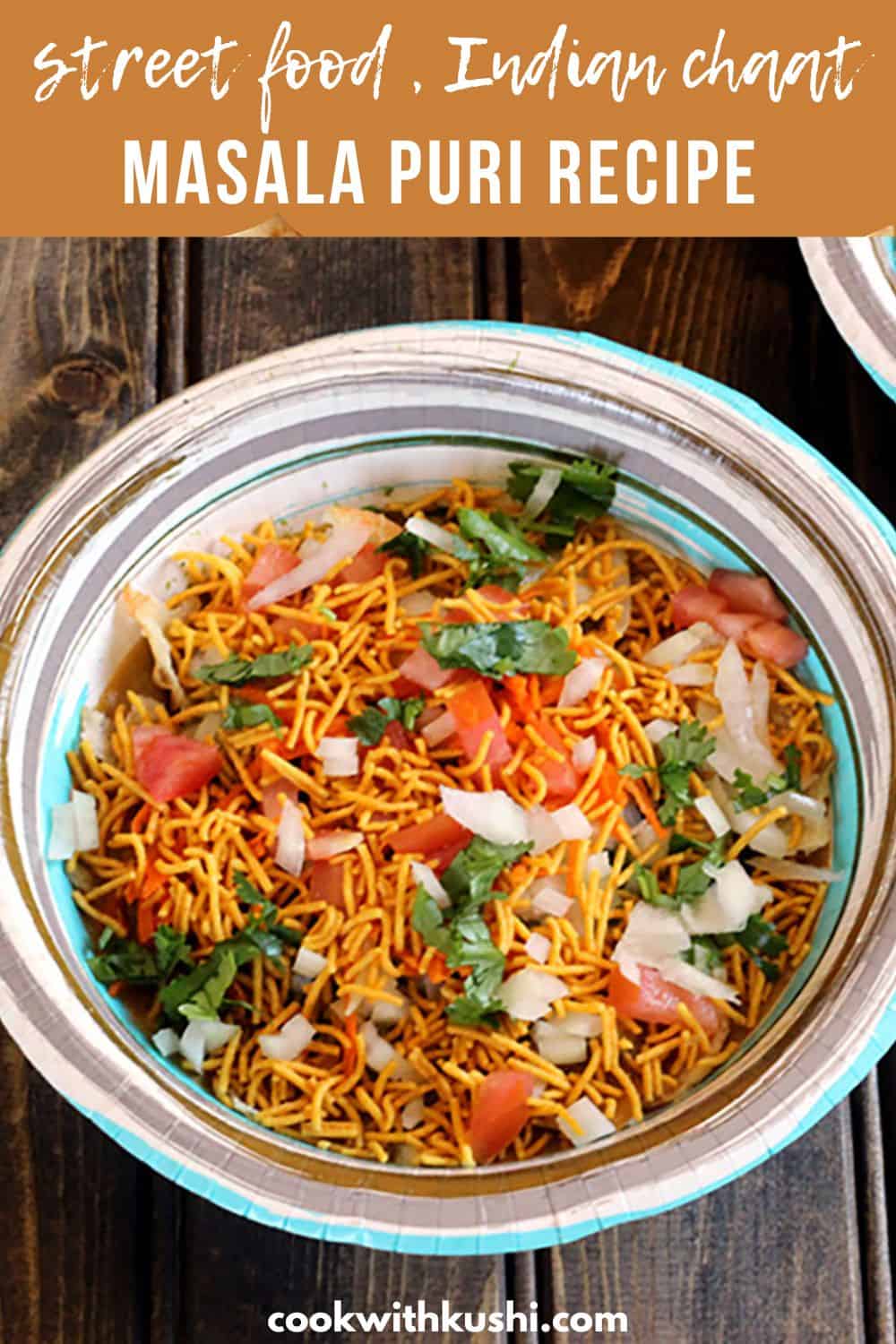 Bangalore Masala Puri Recipe - Indian Street Food - Cook with Kushi