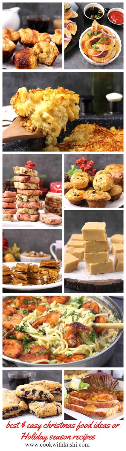 BEST & EASY CHRISTMAS FOOD IDEAS | HOLIDAY SEASON RECIPES - Cook with Kushi