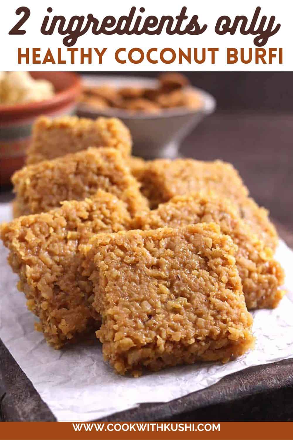 Coconut Burfi with Jaggery | Healthy Indian Dessert - Cook with Kushi