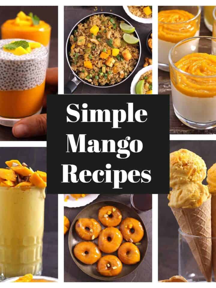 Simple and Best Mango Recipes - Cook with Kushi