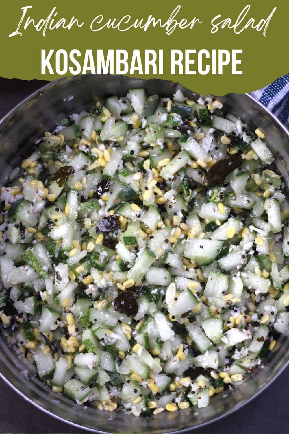 Kosambari Recipe | Indian Cucumber Salad - Cook with Kushi
